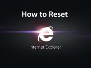 How to reset browser settings – Chrome, Firefox and Internet Explorer ...