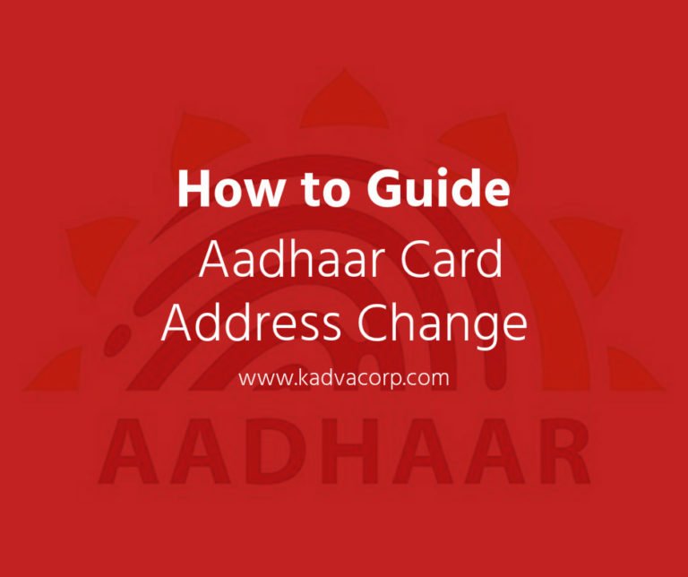 Aadhaar Card Address Change Guide - How to change update online? - Kadva Corp