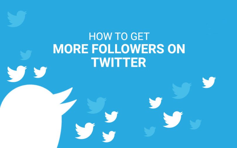 Some Effective Ways To Get More Twitter Followers Top 10 Most Effective ...