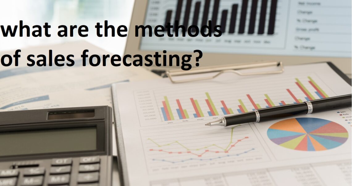 what are the methods of sales forecasting? - Kadva Corp