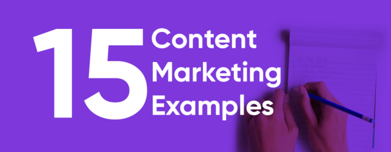 15 Best Examples of Content Marketing - Kadva Corp